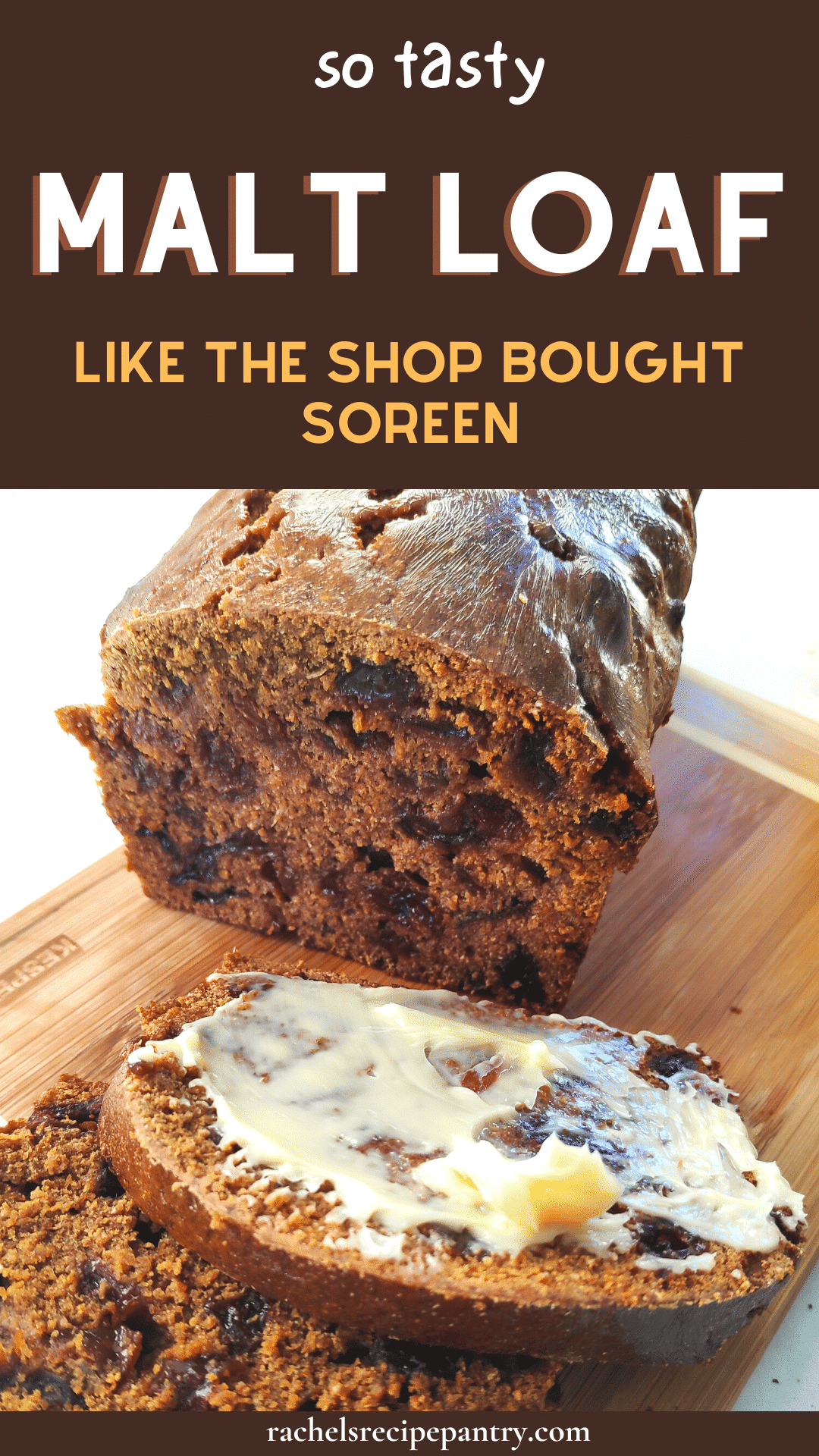 Malt Loaf Like Soreen Recipe - Rachel's Recipe Pantry
