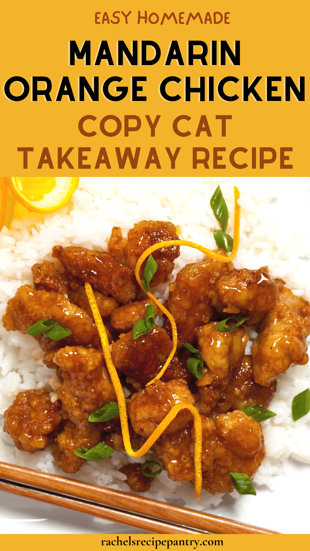 Easy Homemade Copy Cat Mandarin Orange Chicken Recipe